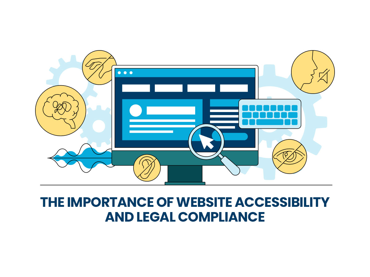 The Importance of Website Accessibility and Legal Compliance - Hoot Host